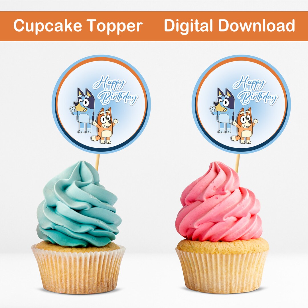 Bluey and Bingo Digital File, Bluey Table Decorations, Bingo Cupcake ...
