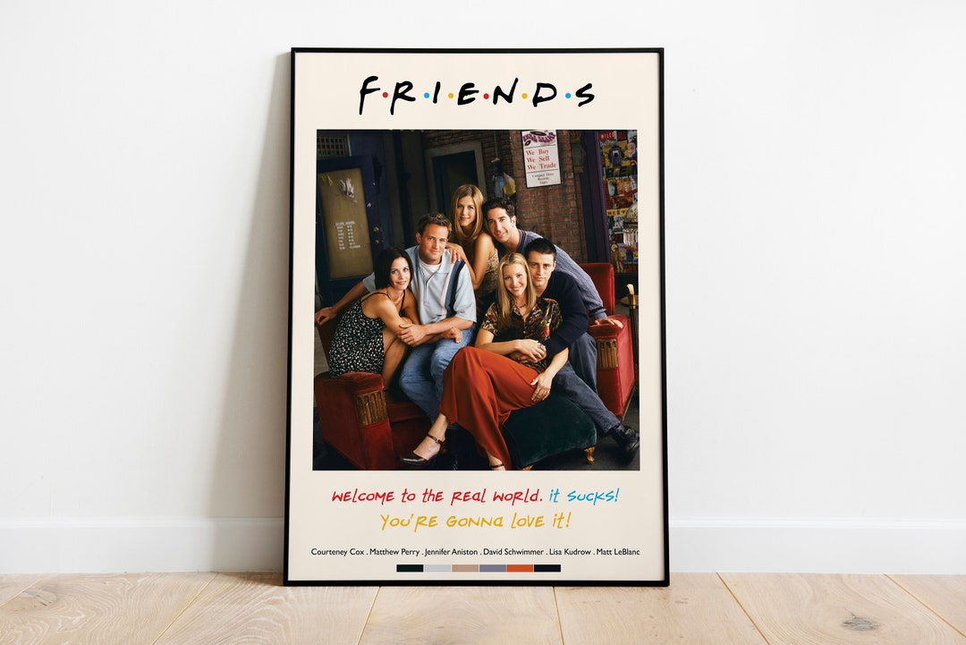 Friends Poster Monica's Real World Wisdom Monica Geller, Rachel Green ...