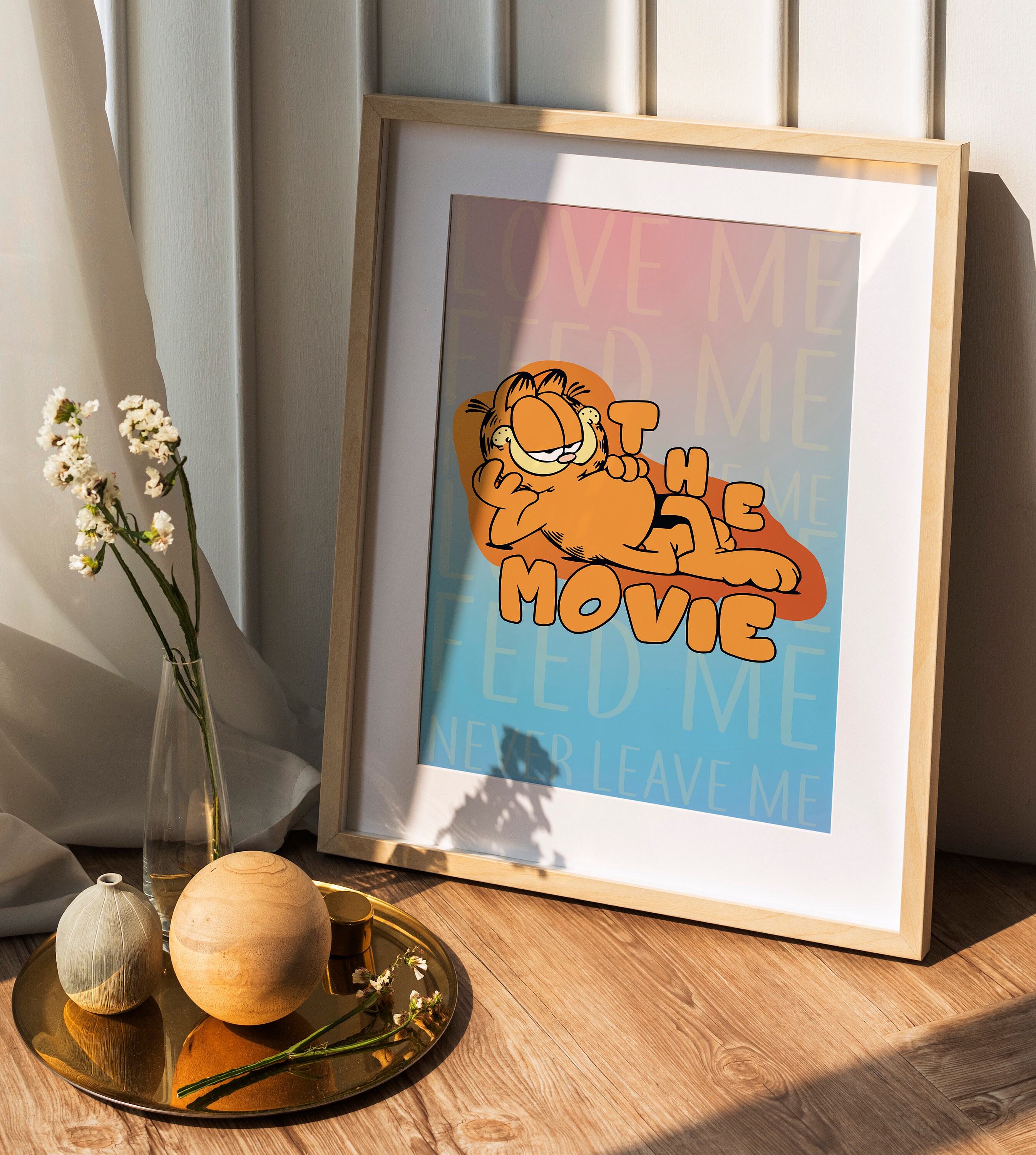 Garfield Movie Poster Garfield Poster Love Me Feed Me Never Leave Me ...