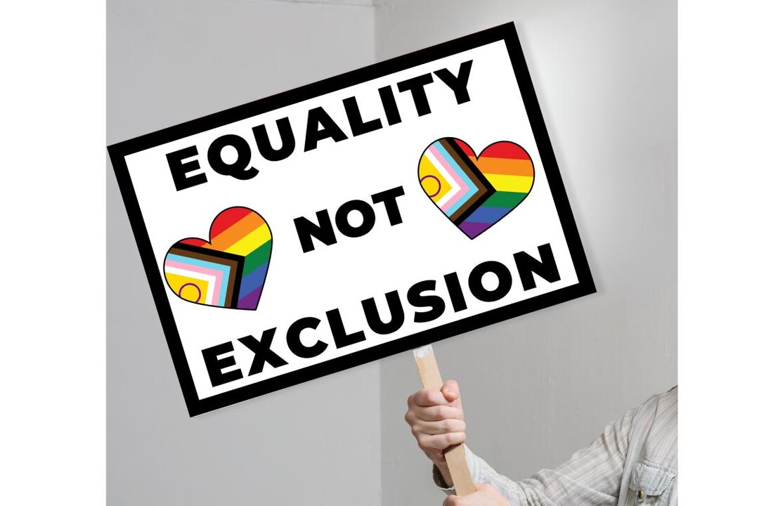 PROTEST Sign Printable Sml or Lge | Equality Not Exclusion | Protest ...