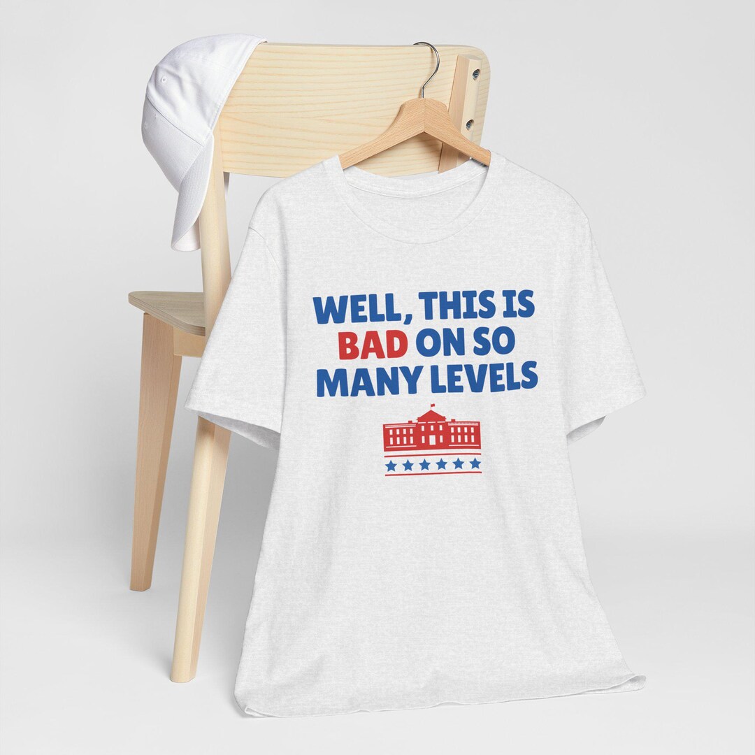 Sam Seaborn the West Wing, This is Bad on so Many Levels, Tshirt ...