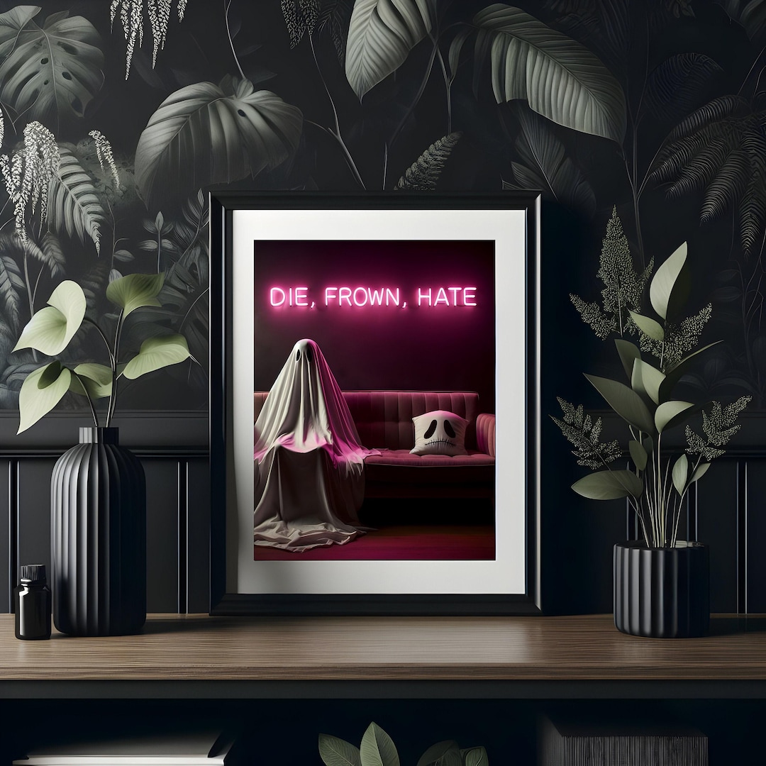 Die Frown Hate, Funny Dark Humour Ghost Print - Live, Laugh Love ...