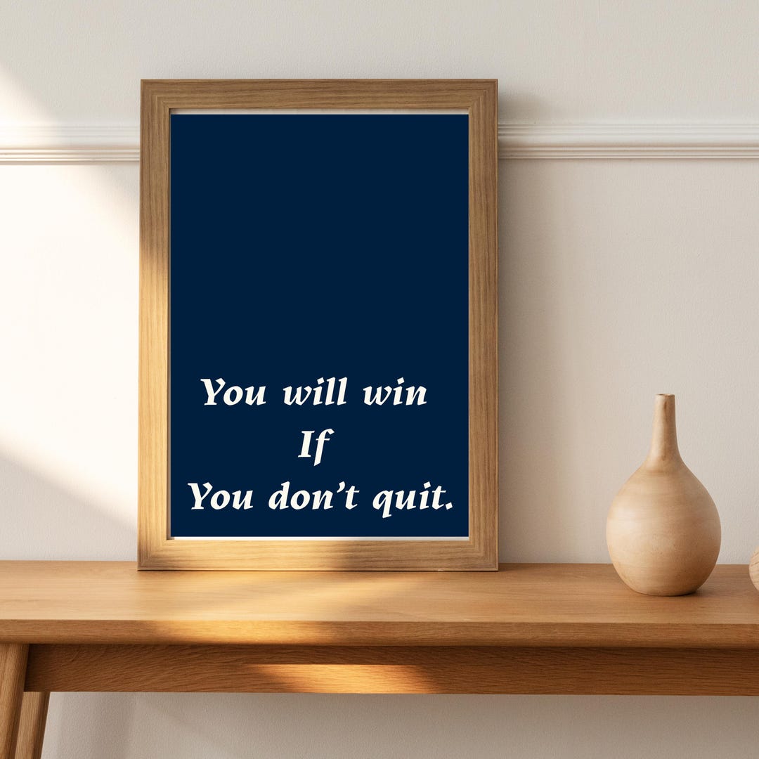 You Will Win Print, Printable Wall Art, Inspirational Quotes ...
