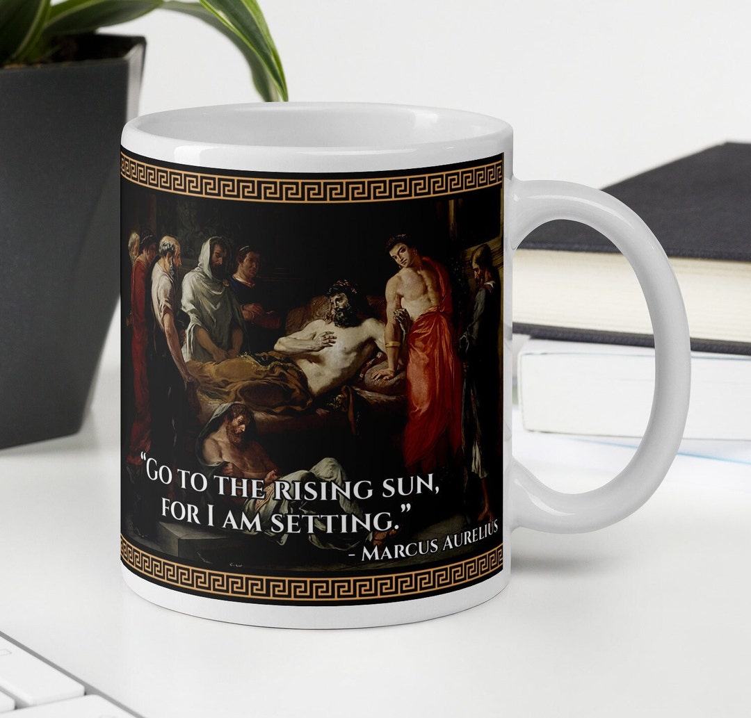 Marcus Aurelius go to the Rising Sun, for I Am Setting. History Quotes ...