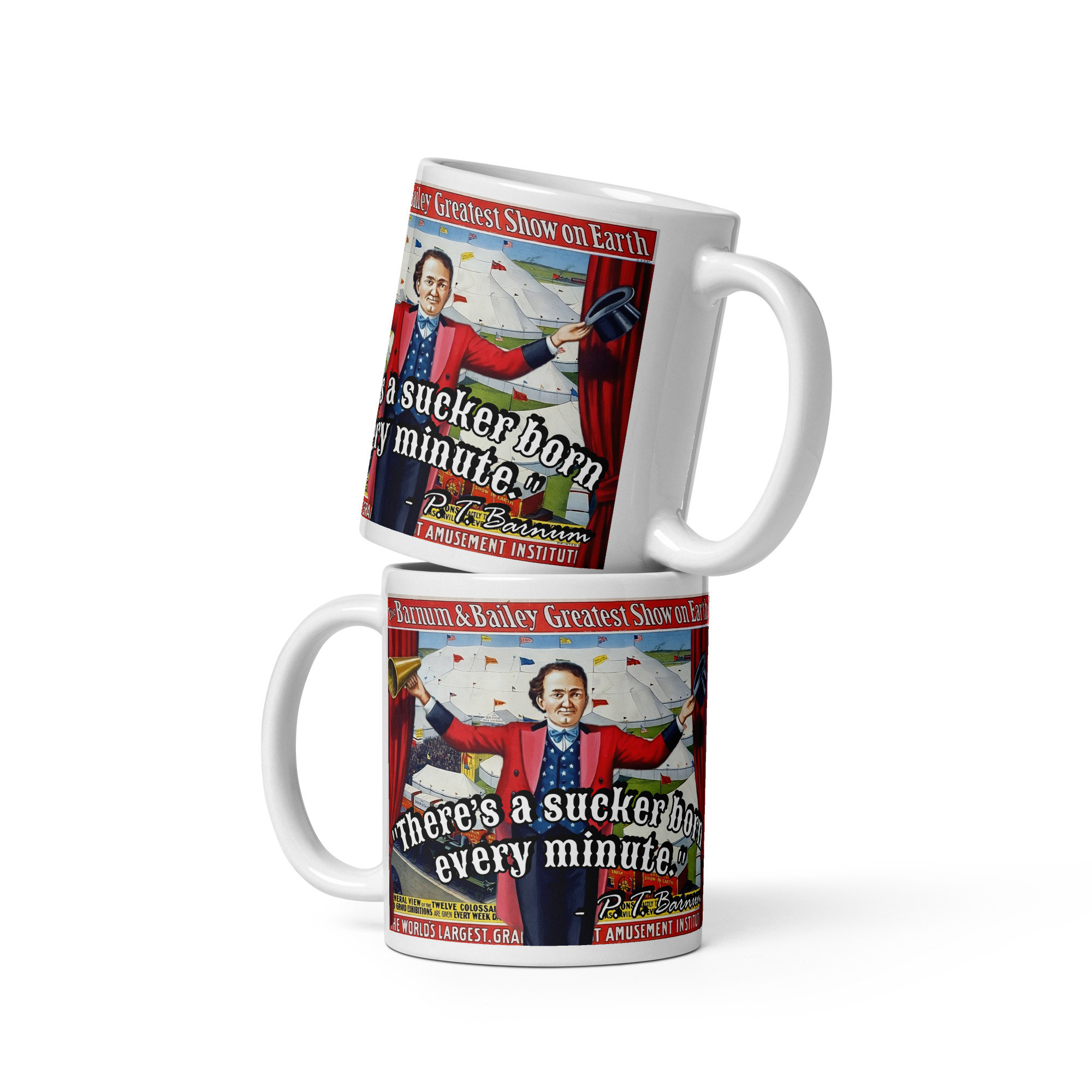 P. T. Barnum theres a Sucker Born Every Minute. history Quotes White ...