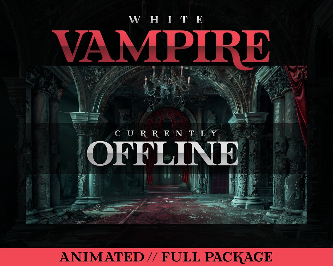 STREAM PACKAGE - White Vampire - Animated - Red and White - Spooky ...