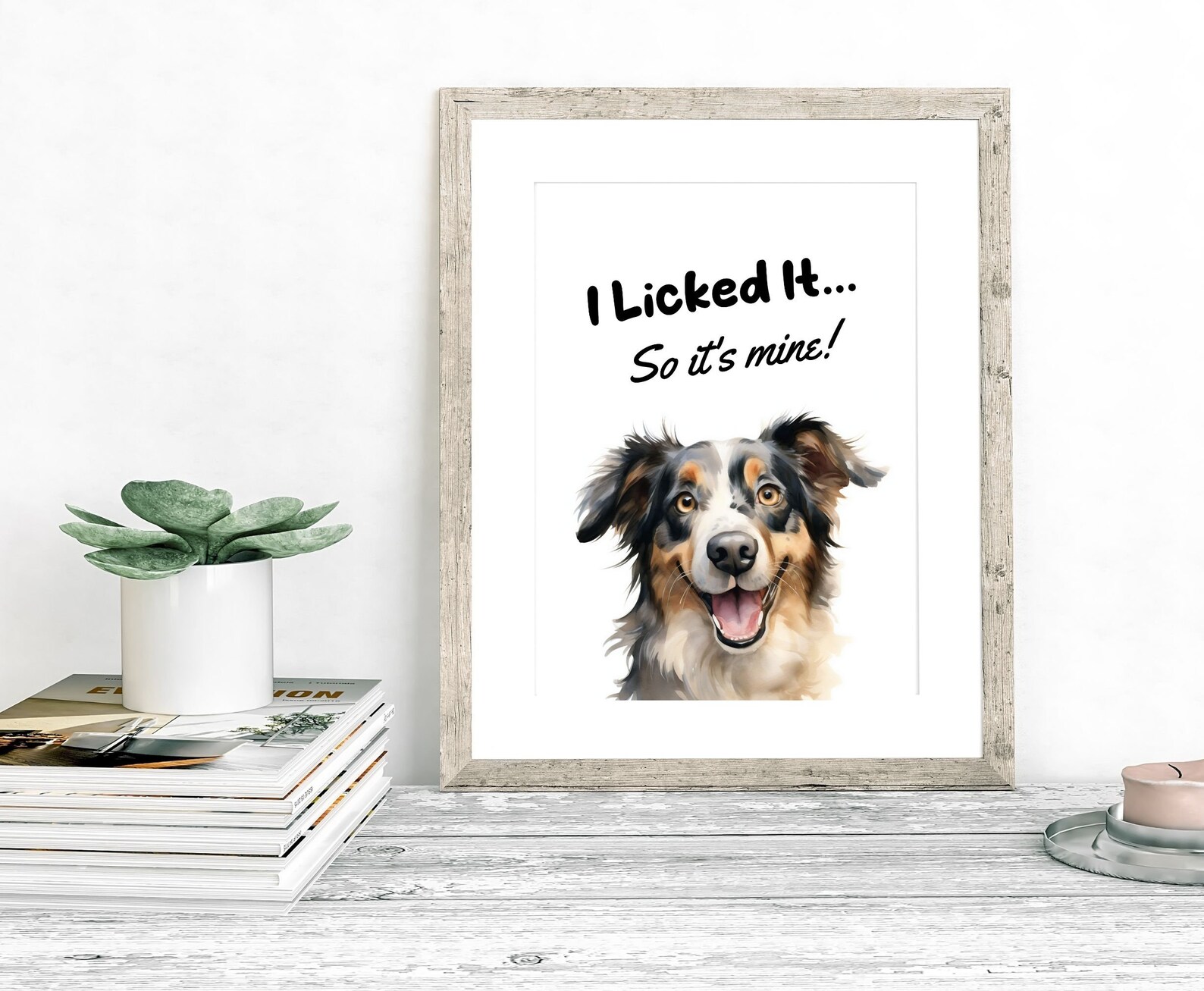 Funny Digital Australian Shepherd Quote, Dog Humor Digital Art, Dorm ...