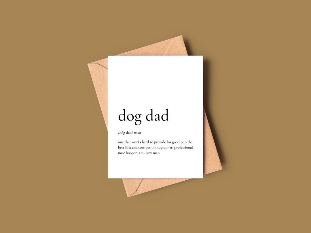 Dog Dad Definition Card, Father's Day Card, Birthday Card for Dog Dad ...