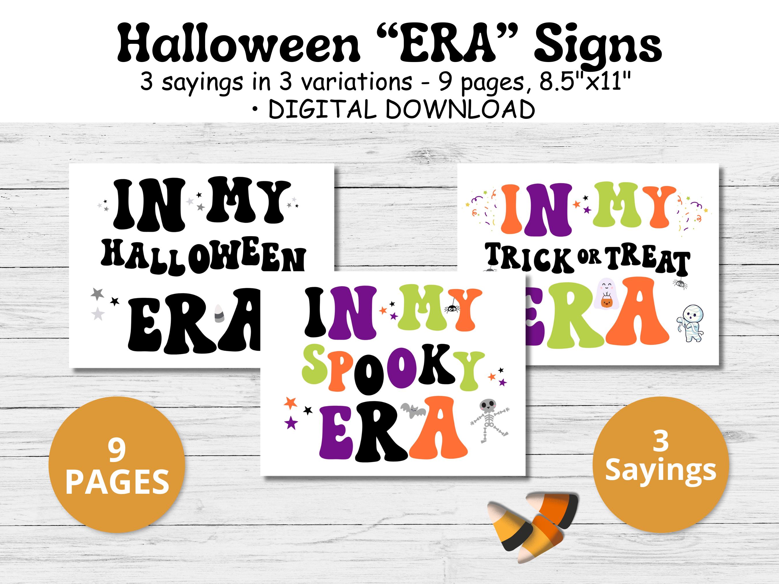 Halloween Era Signs, in My Spooky Era Sign, Halloween Signs, Trick or ...