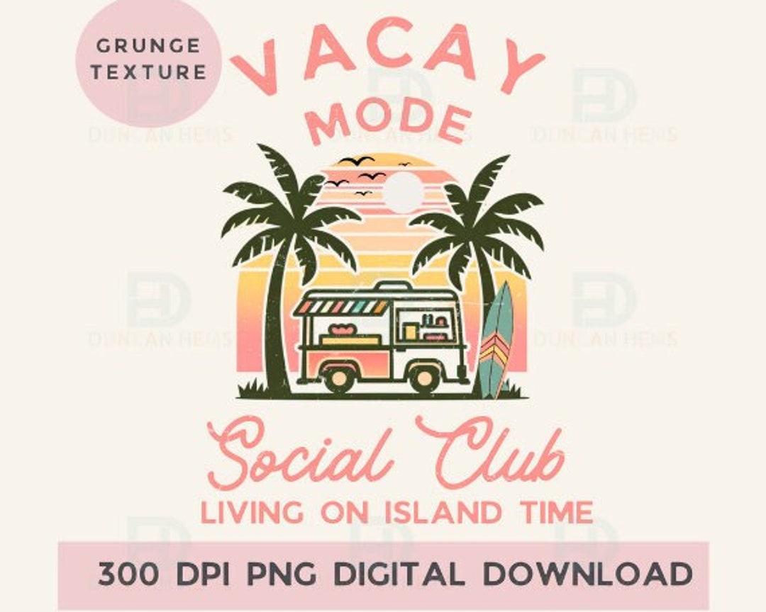 Vacay Mode Png, Downloaded Png, Summer Vibe Png, Artful Adventure ...