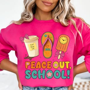 Peace Out School Png, Last Day of School Png, Teacher Last Day Png, End ...