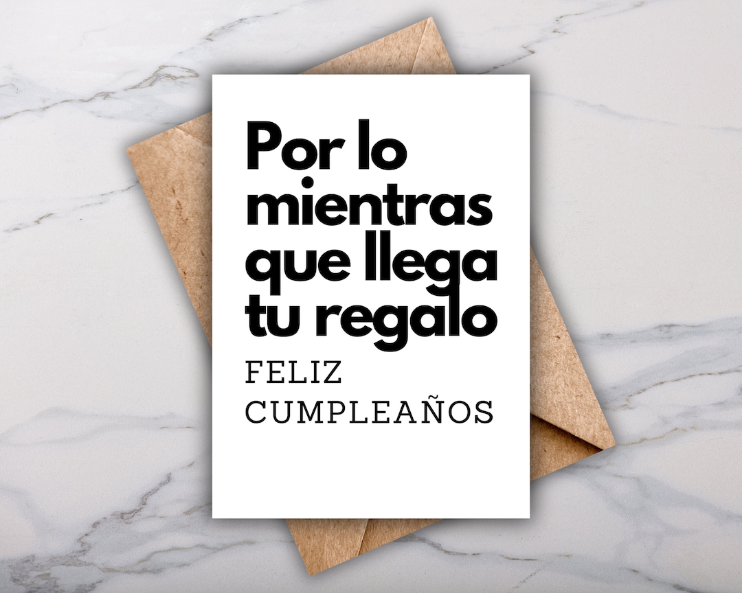 Printable Birthday Card in Spanish | Imprimible Tarjeta Para Cumpleaños ...