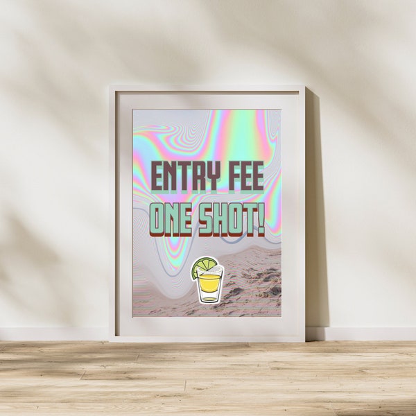 Entry Fee One Shot Sign - Etsy