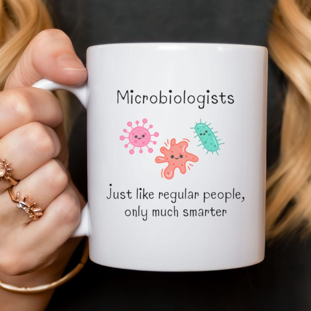 Microbiology Science Lab Week Gift | Funny Microbiologist Mug | Just ...