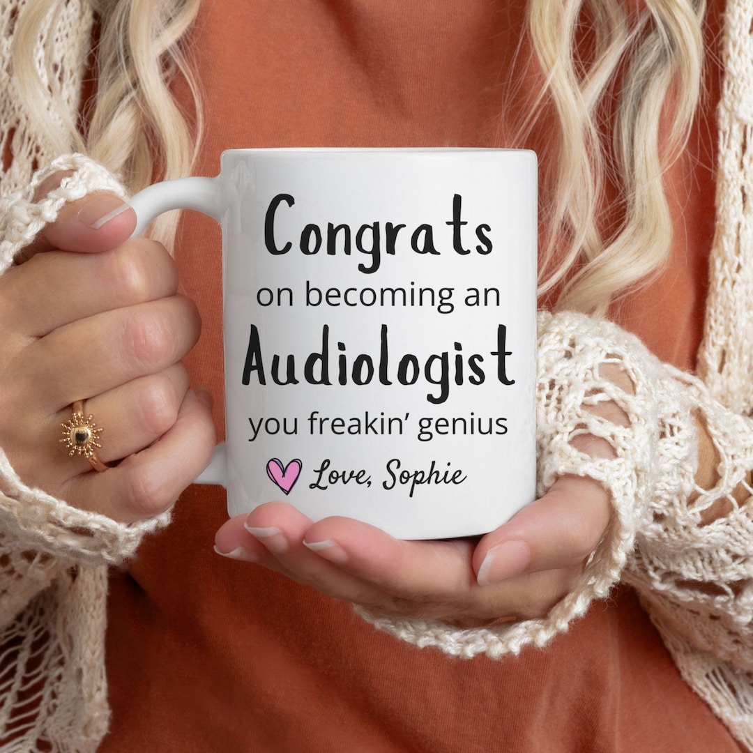 Audiology Graduation Gift, Personalized Audiologist Mug, Custom Mug for ...