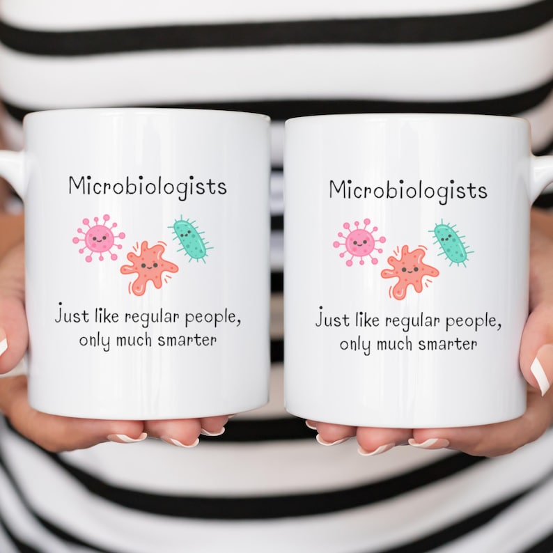 Microbiology Science Lab Week Gift | Funny Microbiologist Mug | Just ...