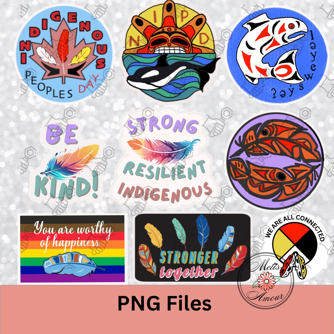 Indigenous Stickers or Button PNG Files for Events Like NIPD, Mental ...