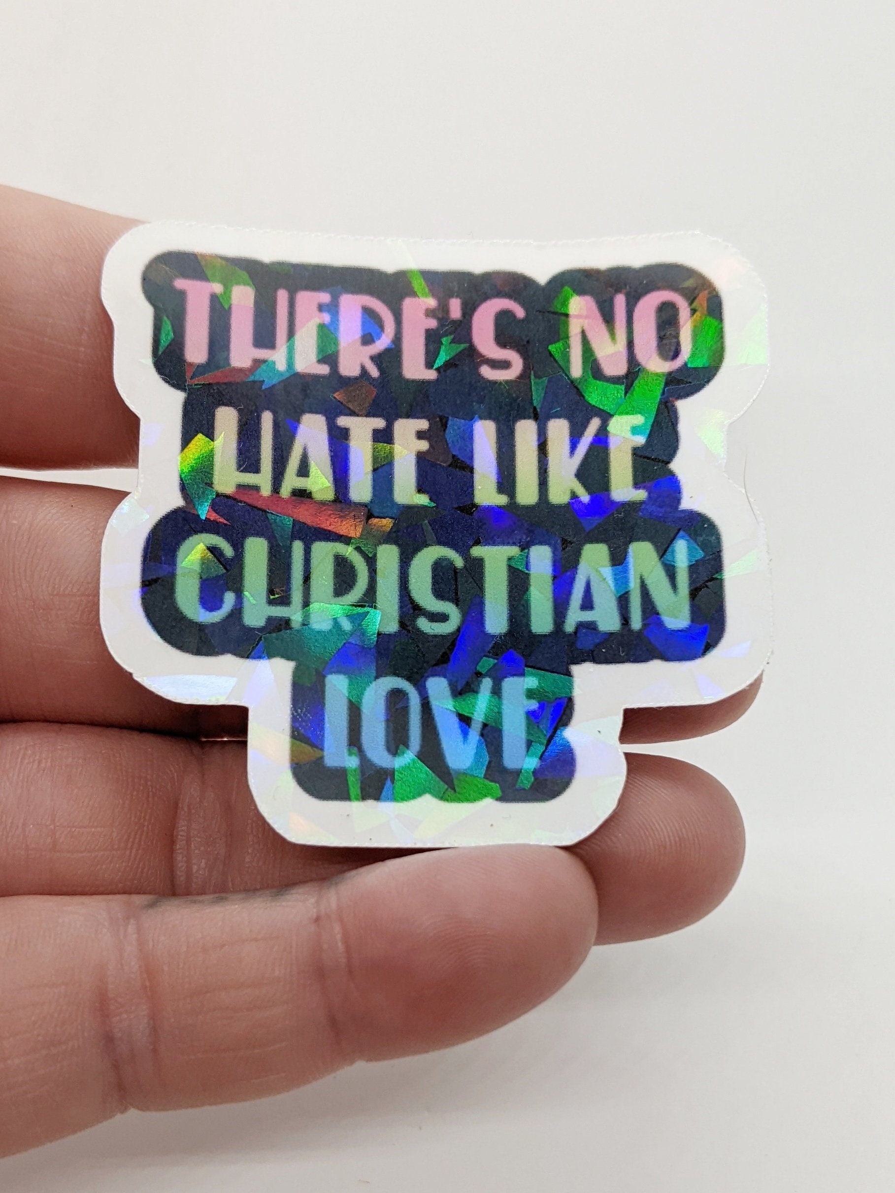 There's No Hate Like Christian Love - Etsy