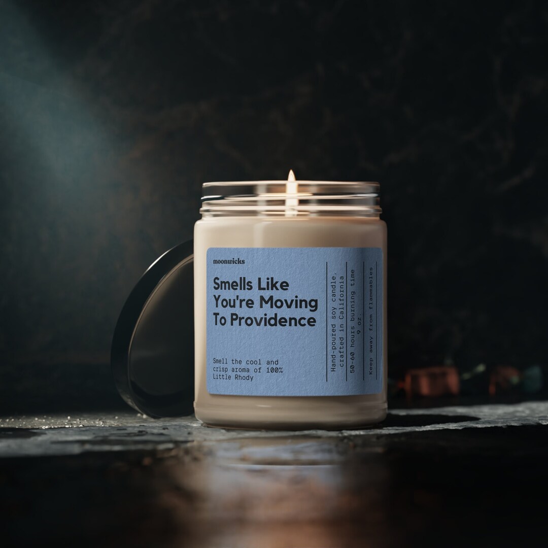 Smells Like You're Moving to Providence Rhode Island Soy Wax Candle ...