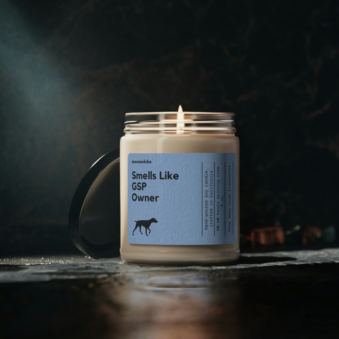 Smells Like German Shorthaired Pointer Owner Soy Wax Candle, Gift for ...