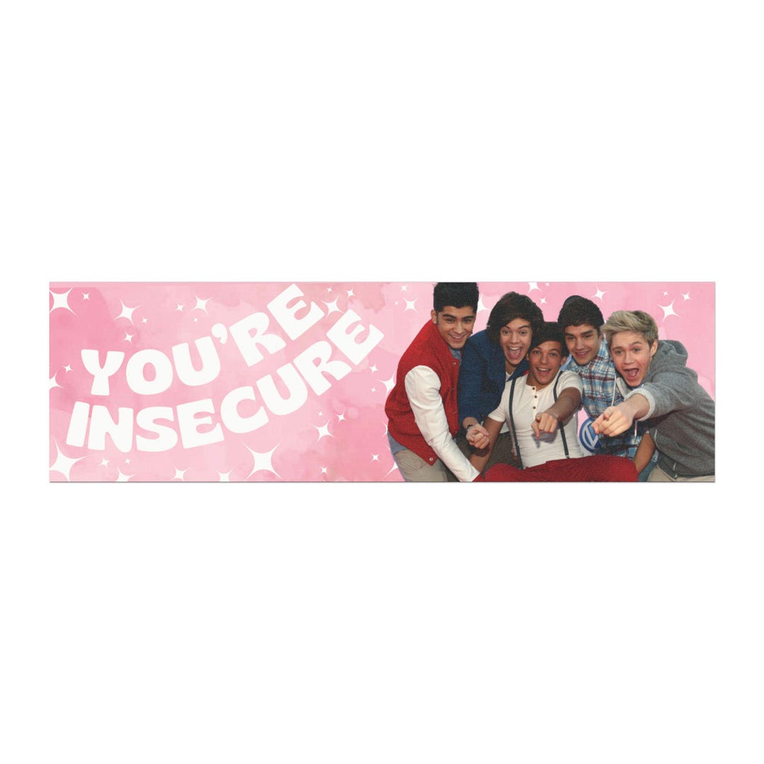 One Direction Youre Insecure Car Magnet - Etsy