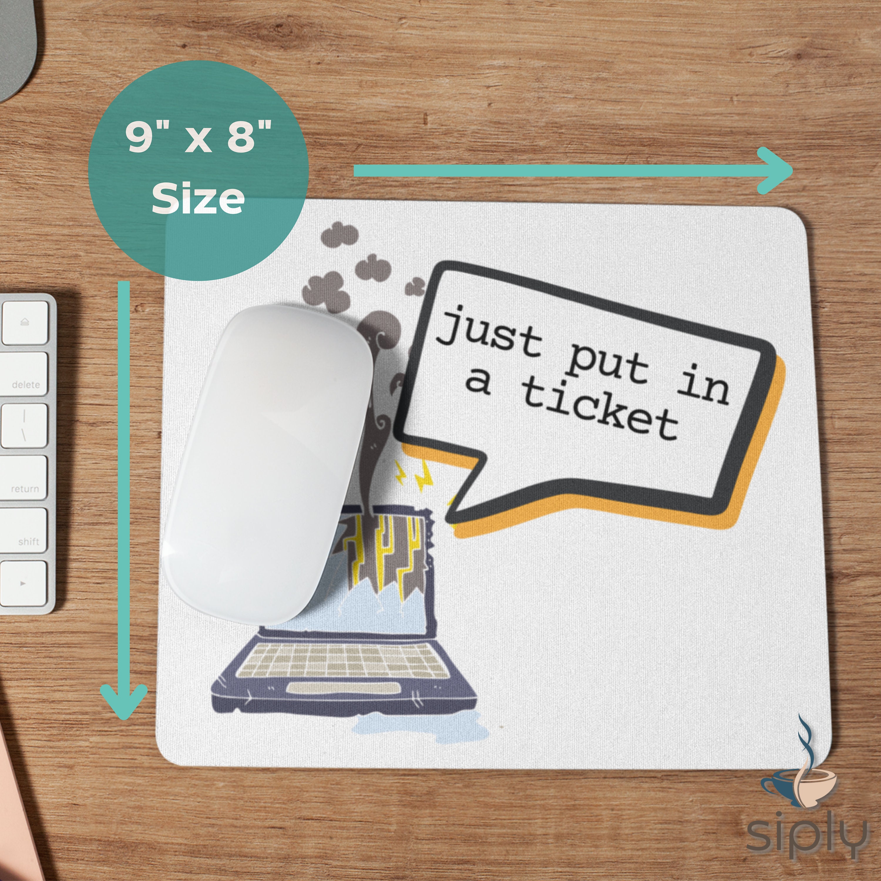 Funny IT Gift, Just Put a Ticket in Mouse Pad, Information Technology ...