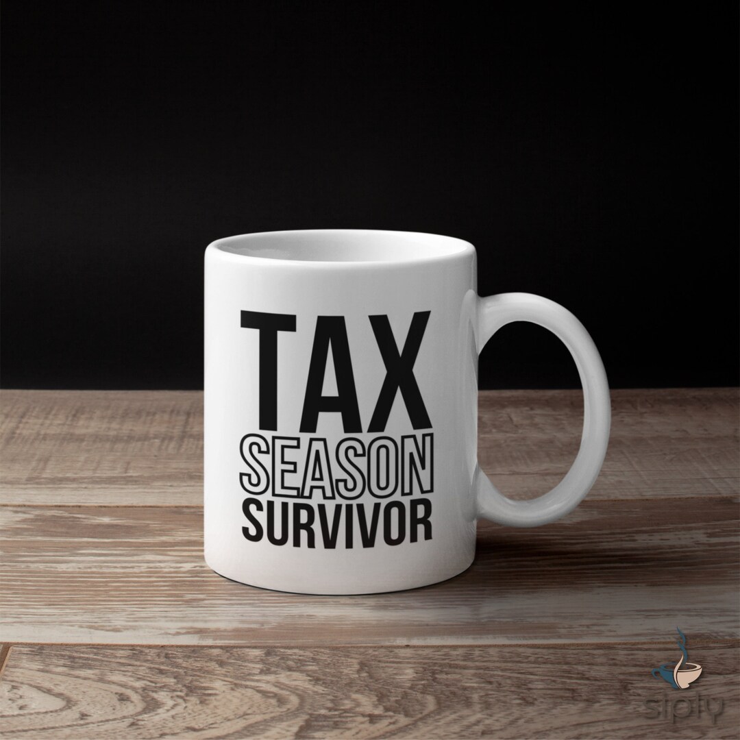 Tax Preparer Gift, Tax Season Survivor, Accounting Mug, Funny CPA Mug ...