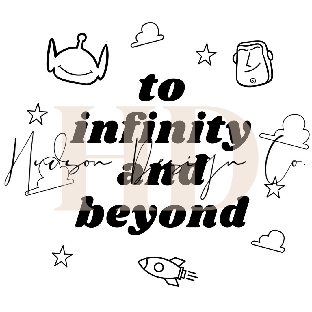 To Infinity and Beyond Toy Story PNG Design File Sublimation for T ...