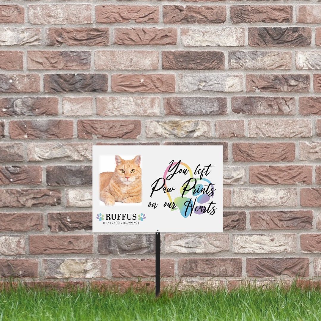 Personalized in Loving Memory Garden Stake Sign Your Left Paw - Etsy