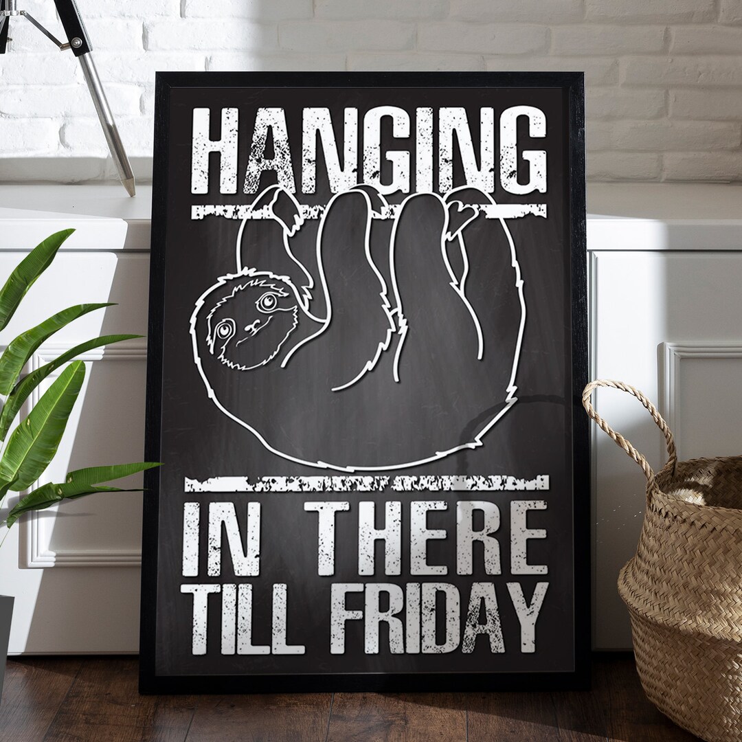 Sloth Till Friday Cute Animal Wall Art Print Comedy Gift - Etsy