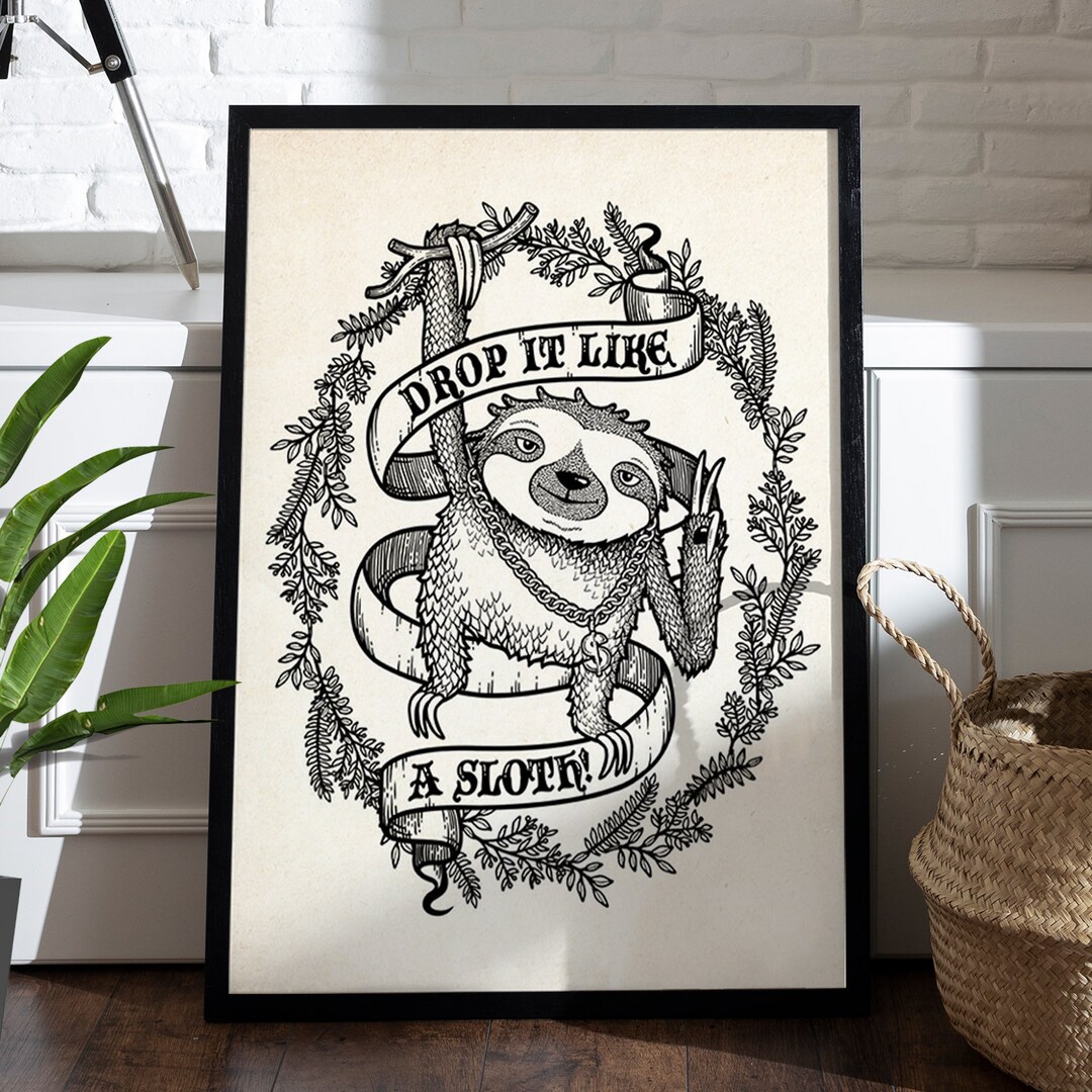 Drop It Like A Sloth Cute Animal Wall Art Print Comedy Gift - Etsy