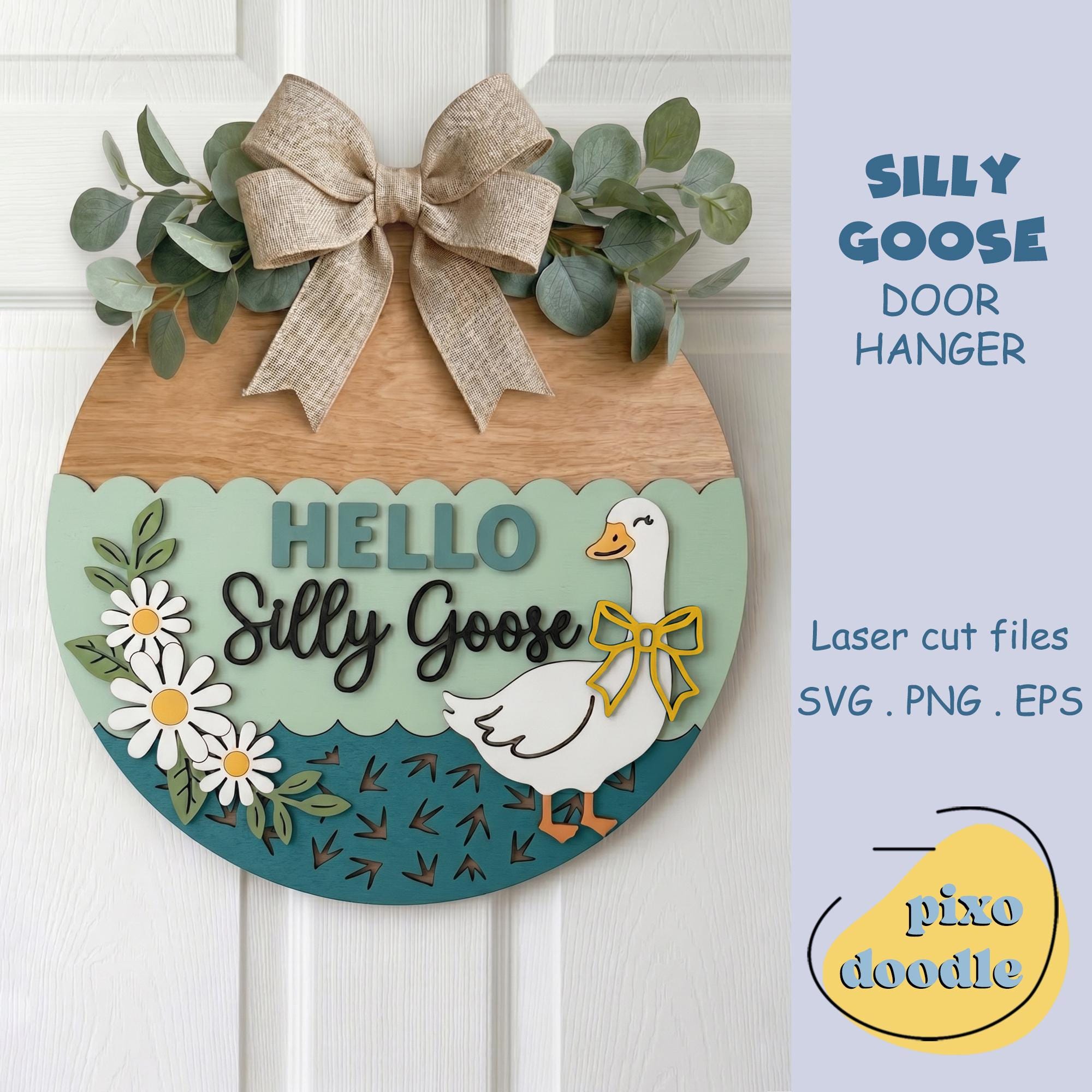 Hello Silly Goose SVG, Goose Door Hanger SVG for Laser Cut, Whimsical ...