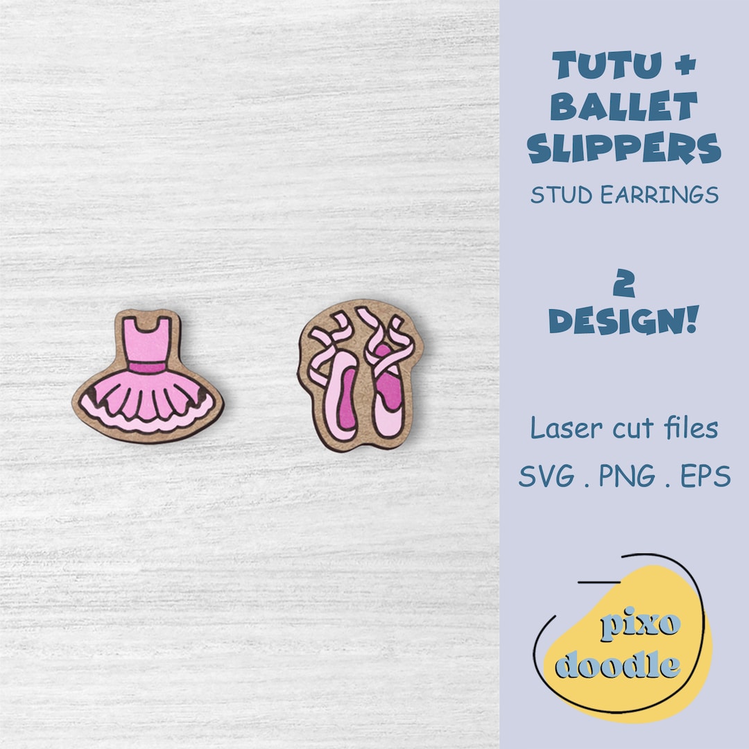 Ballet Slippers and Tutu Earrings SVG File | Ballet Dancing, Cute ...