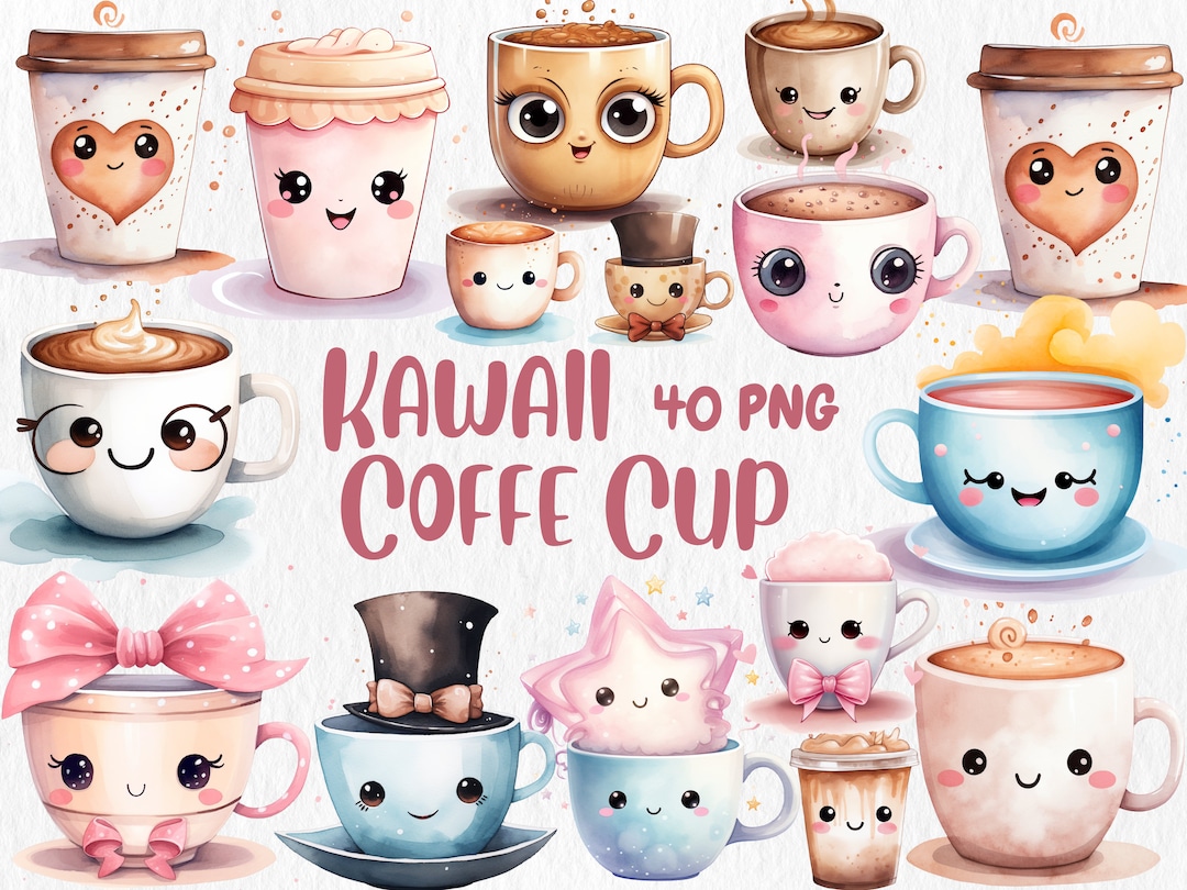 Watercolor Kawaii Coffe Cup Clipart | Coffee Love, Cute Adorable Coffee ...