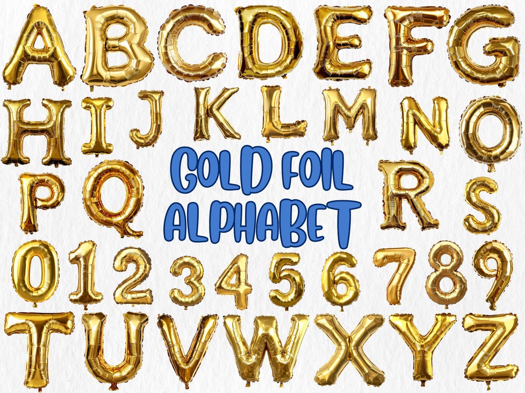 Gold Foil Balloon Alphabet Clipart: PNG Illustrations (instant Download ...