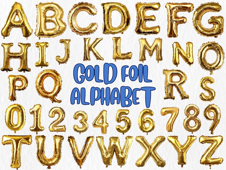 Gold Foil Balloon Alphabet Clipart: PNG Illustrations (instant Download ...
