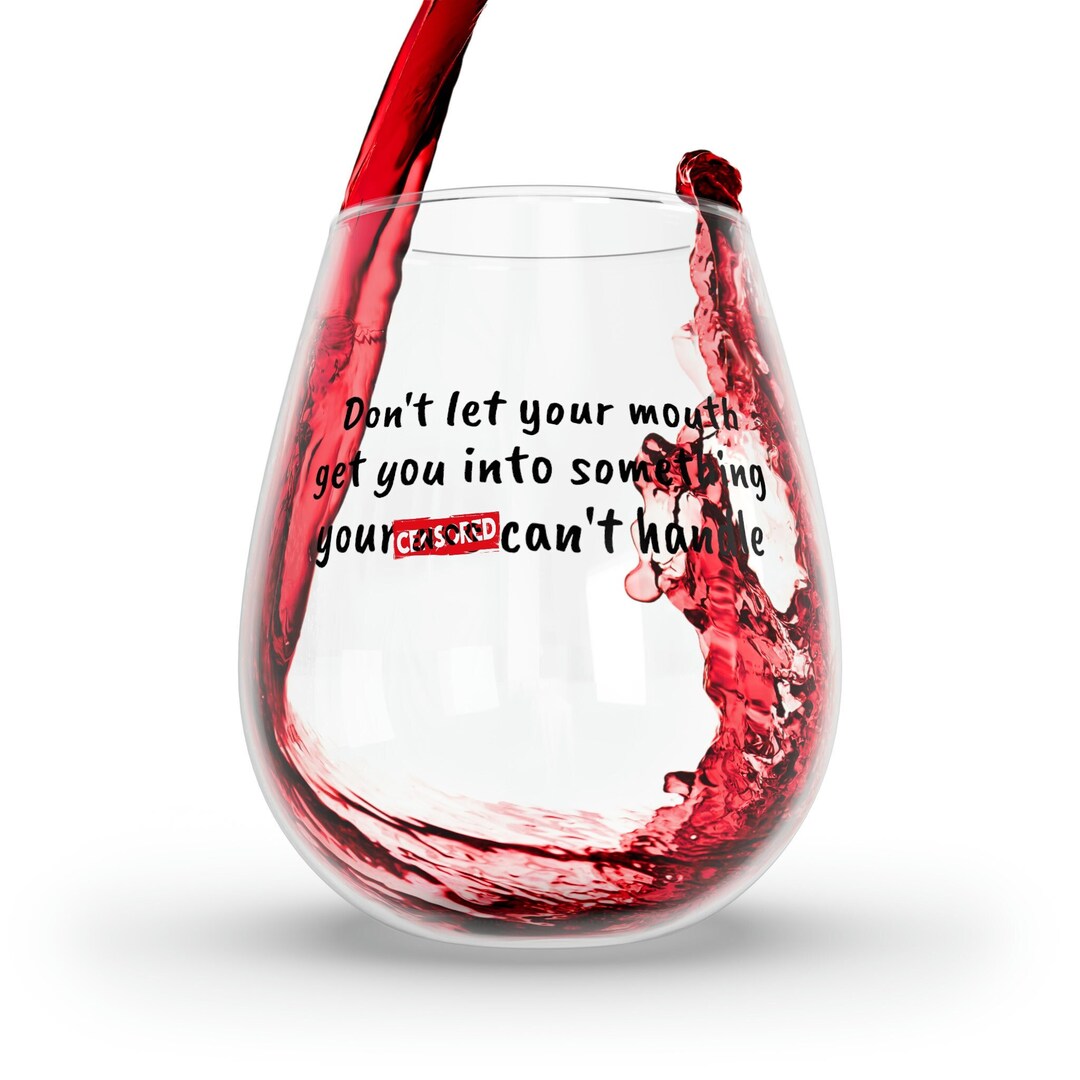 Stemless Wine Glass With Funny Quotes. Handmade Barware and Glassware ...