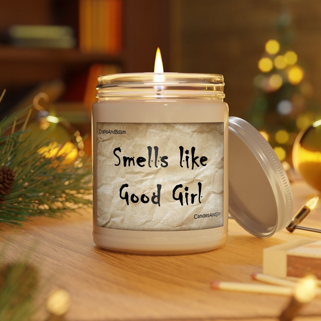 Good Girl - Smells Like Candle Dom Sub Gifts Decorative Candle. Custom ...