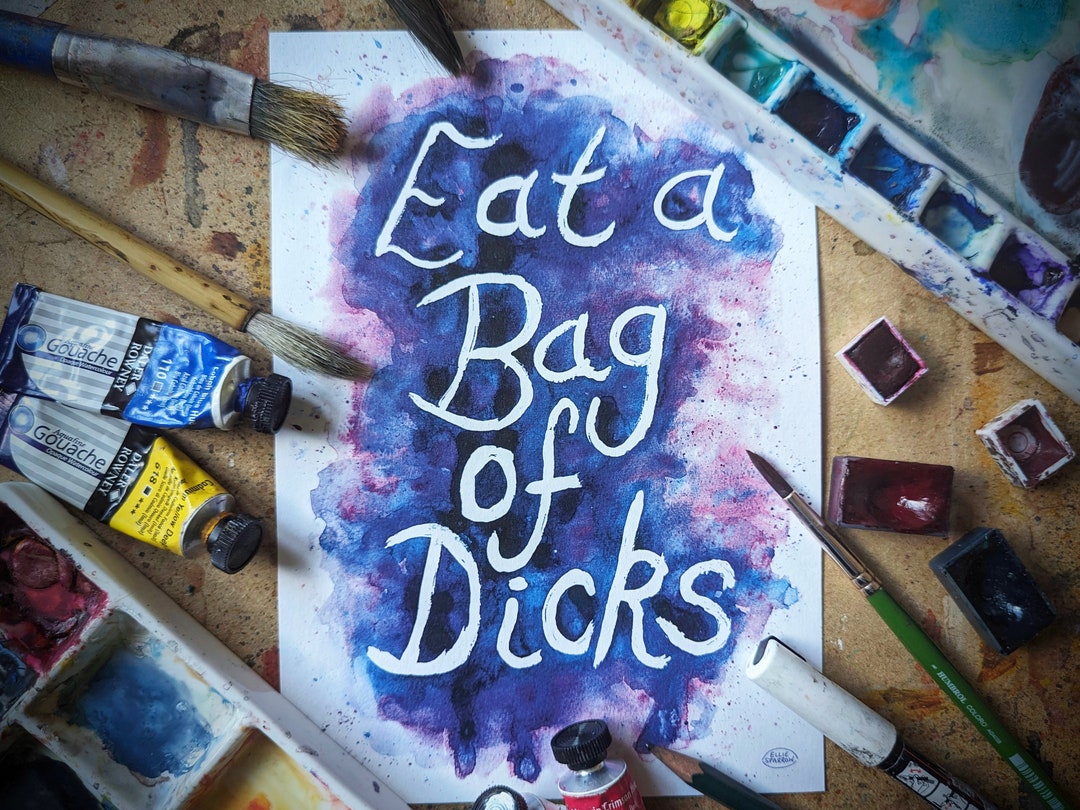 Eat a Bag of Dicks Art Print Swear Art Print Swear Art Office Wall ...