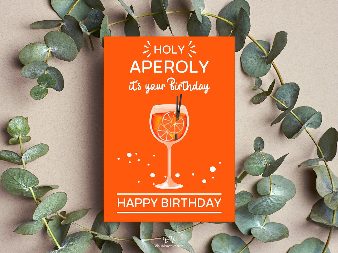 HOLY Aperoly Geburtstagskarte Aperol Happy Birthday Postkarte DIN A6 ...