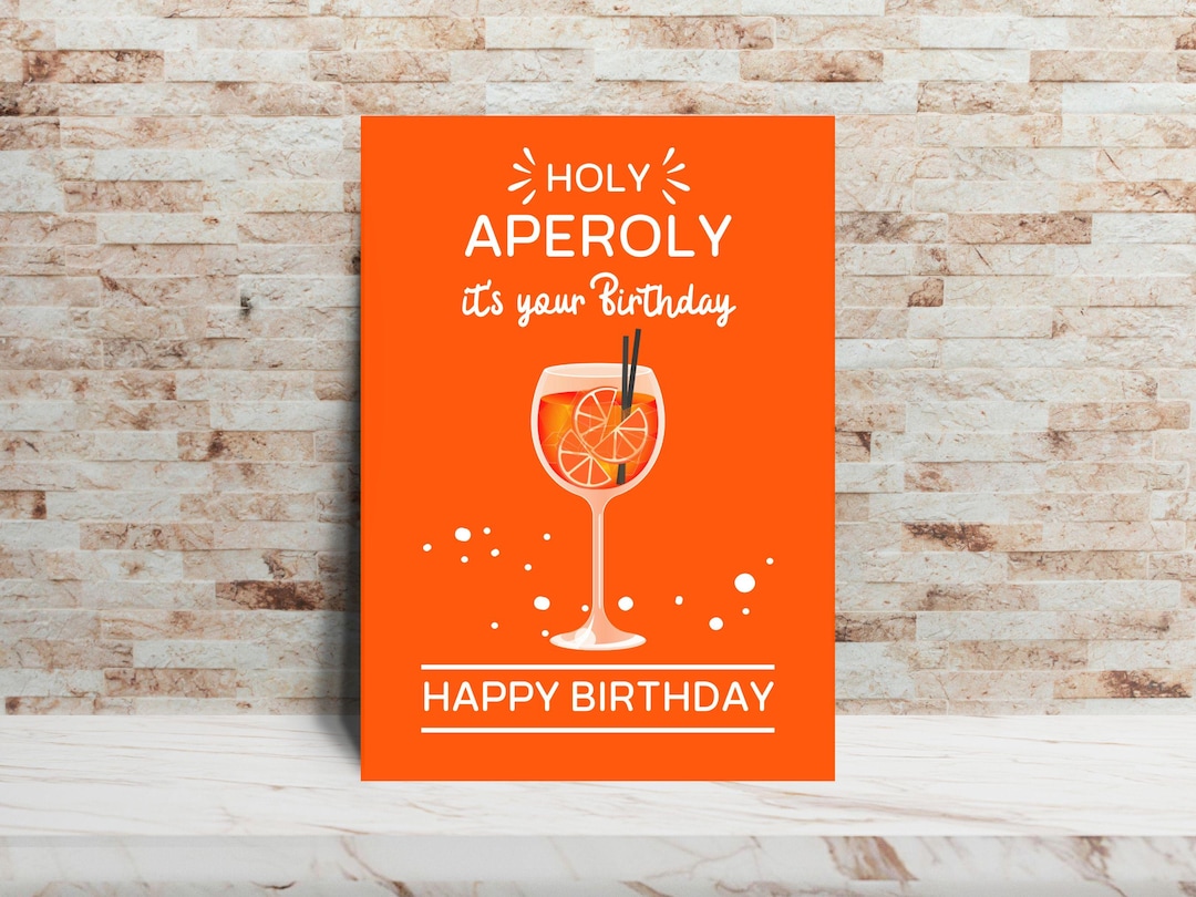HOLY Aperoly Geburtstagskarte | Aperol Happy Birthday | Postkarte oder ...