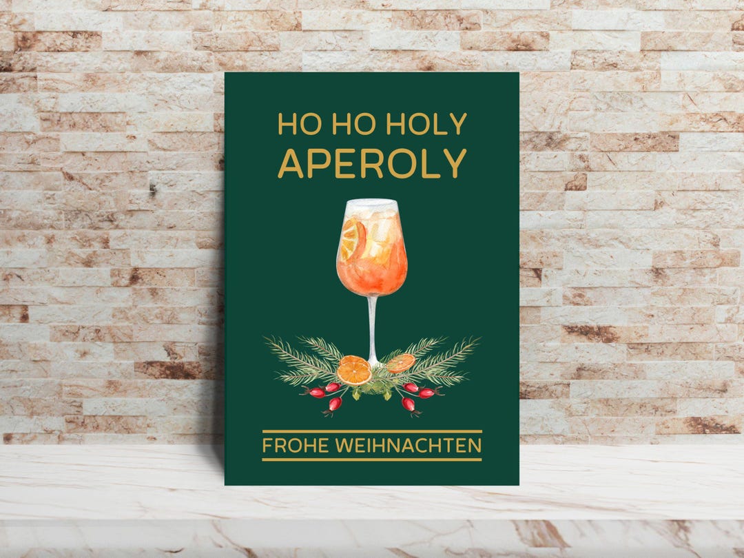Weihnachtskarte HO HO HOLY Aperoly | Aperol Frohe Weihnachten ...