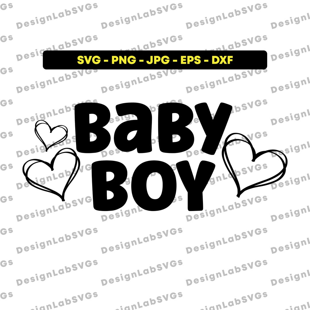 Baby Boy - Instant Digital Download - SVG, PNG, DXF, Eps, Jpg ...