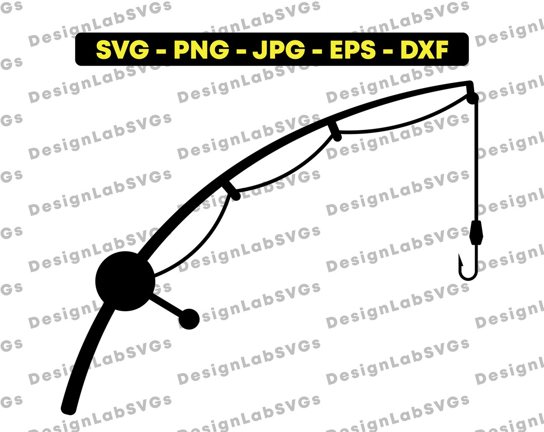 Fishing Rod - Instant Digital Download - SVG, PNG, DXF, Eps, Jpg ...
