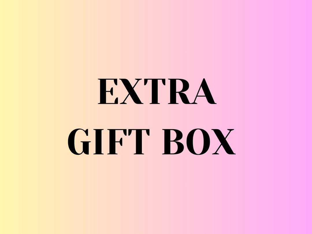 EXTRA GIFT BOX - Etsy