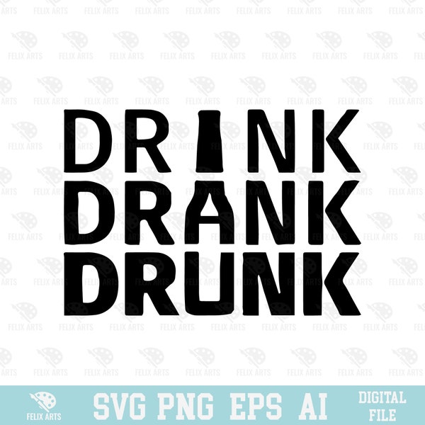 Drink Drank Drunk - Etsy