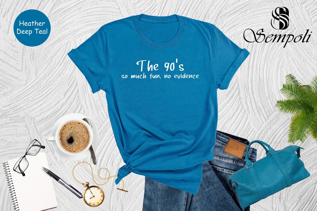 Funny 90's Shirt 90s Gift Shirt 90s Throwback Shirts - Etsy