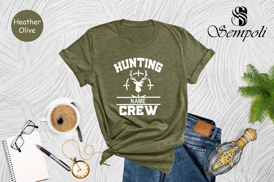 Custom Hunting Name Shirt, Hunt Season Shirts, Men Women Hunting Tee ...