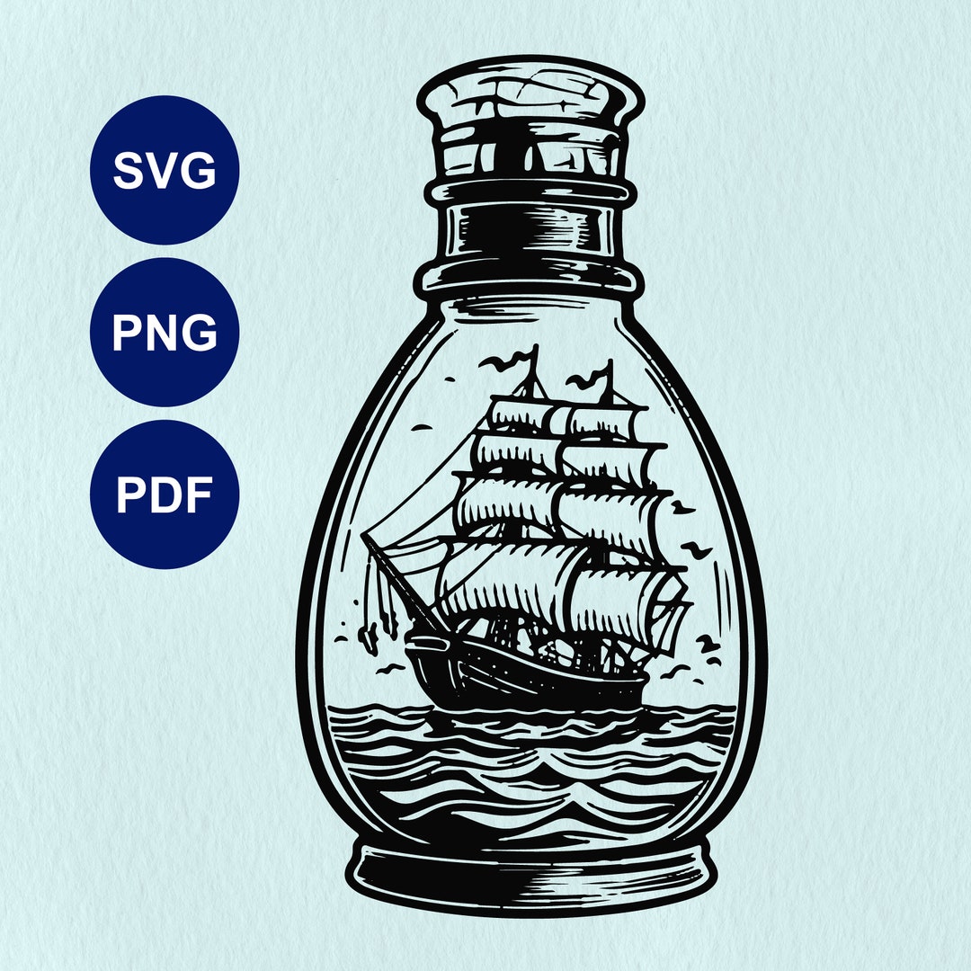Ship SVG, Ship in Bottle SVG, Ocean Adventure Cricut, Nautical Lasercut ...