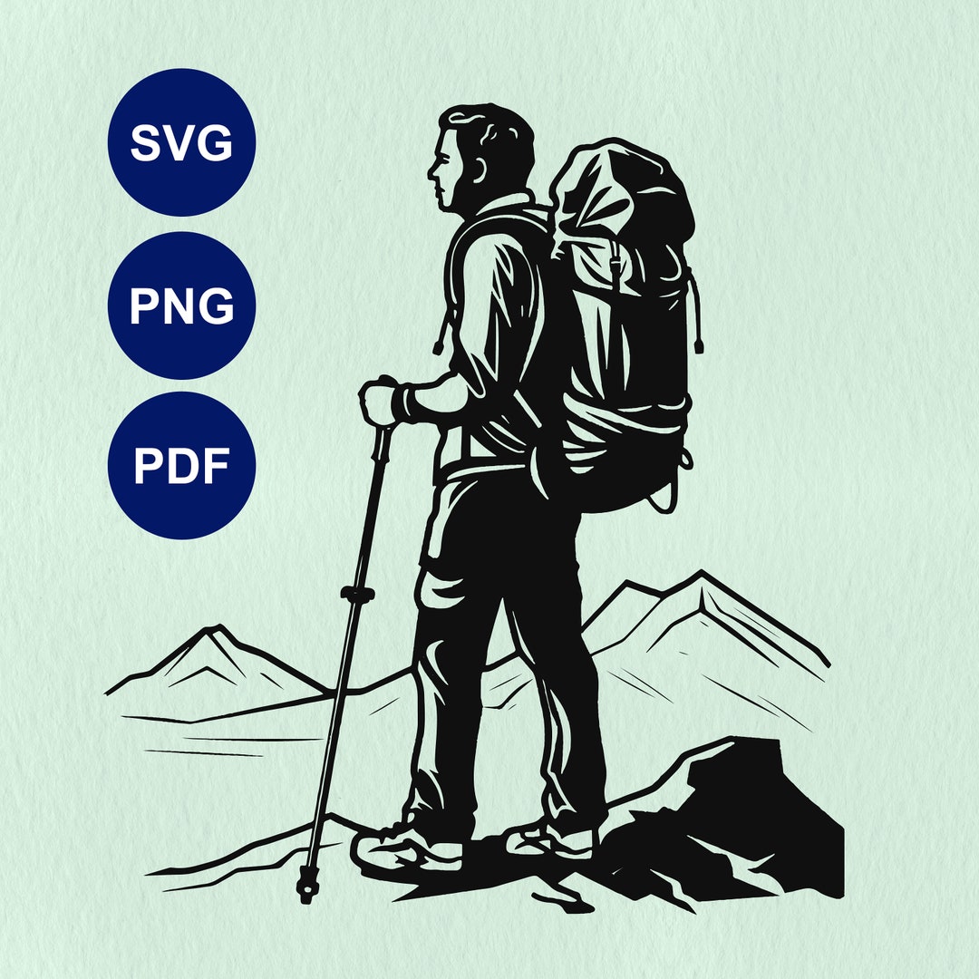 Hiker SVG, Hiking Cricut File, Camping SVG, Mountain Hiking Stencil ...